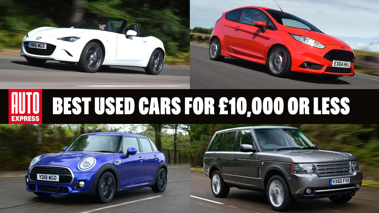 Best cars for £10,000 or less | Auto Express